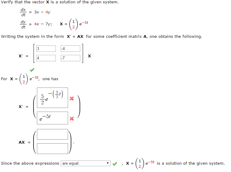 Solved Verify that the vector X is a solution of the given | Chegg.com