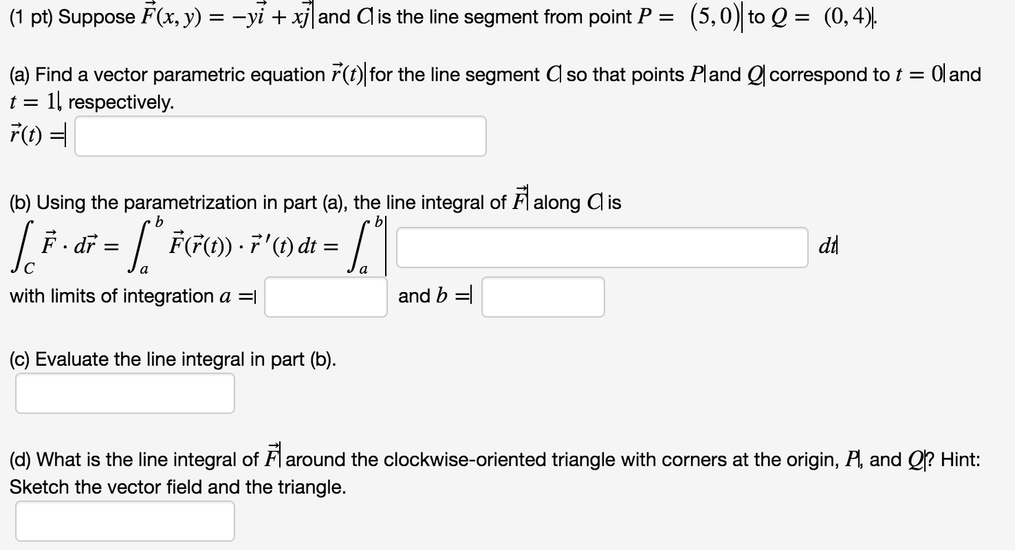 Solved Suppose F(x, y) = -yi + xj and C is the line segment | Chegg.com