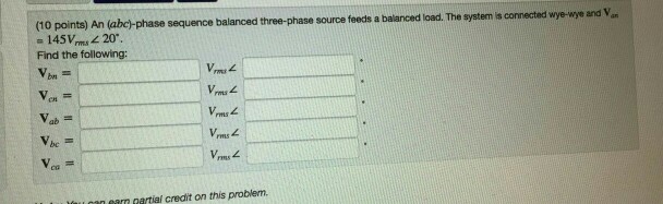 Solved An (abc) -phase sequence balanced three-phase source | Chegg.com