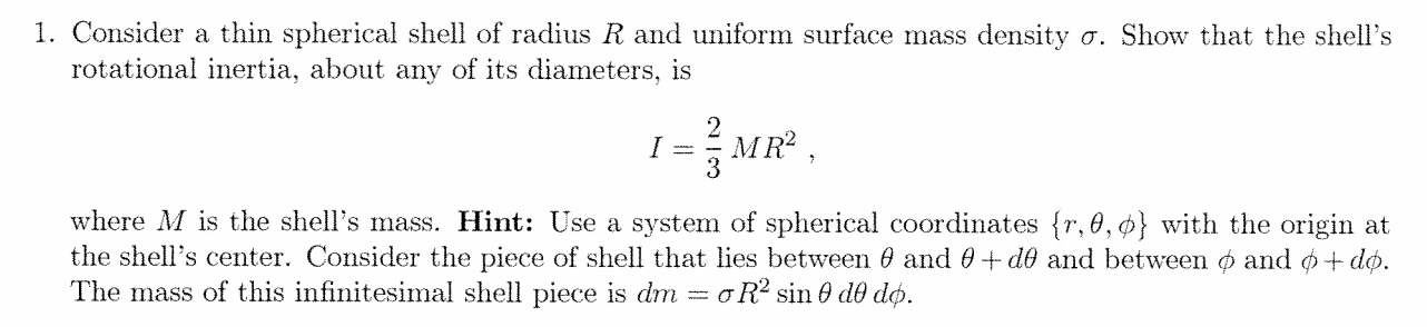 Solved Consider a thin spherical shell of radius R and | Chegg.com