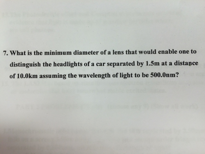 Solved What is the minimum diameter of a lens that would | Chegg.com