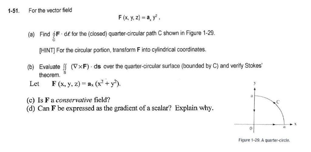Solved 1-51. For the vector field F(x, y, z) = a,V2 , (a) | Chegg.com