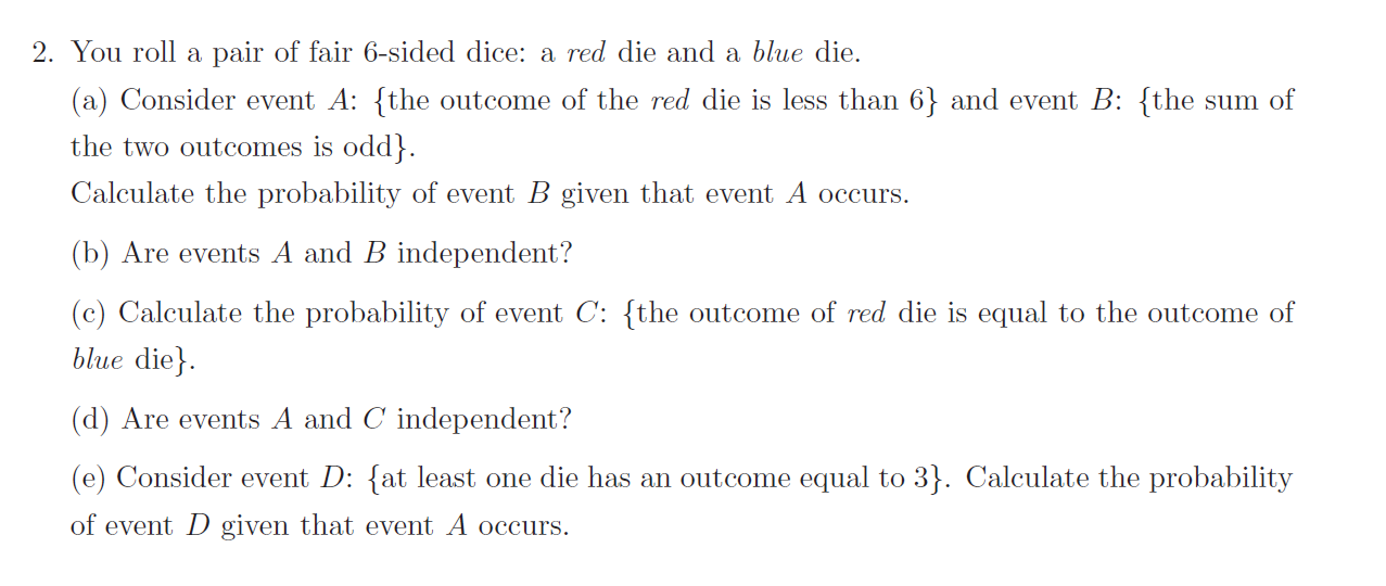 Solved You roll a pair of fair 6-sided dice: a red die and a | Chegg.com