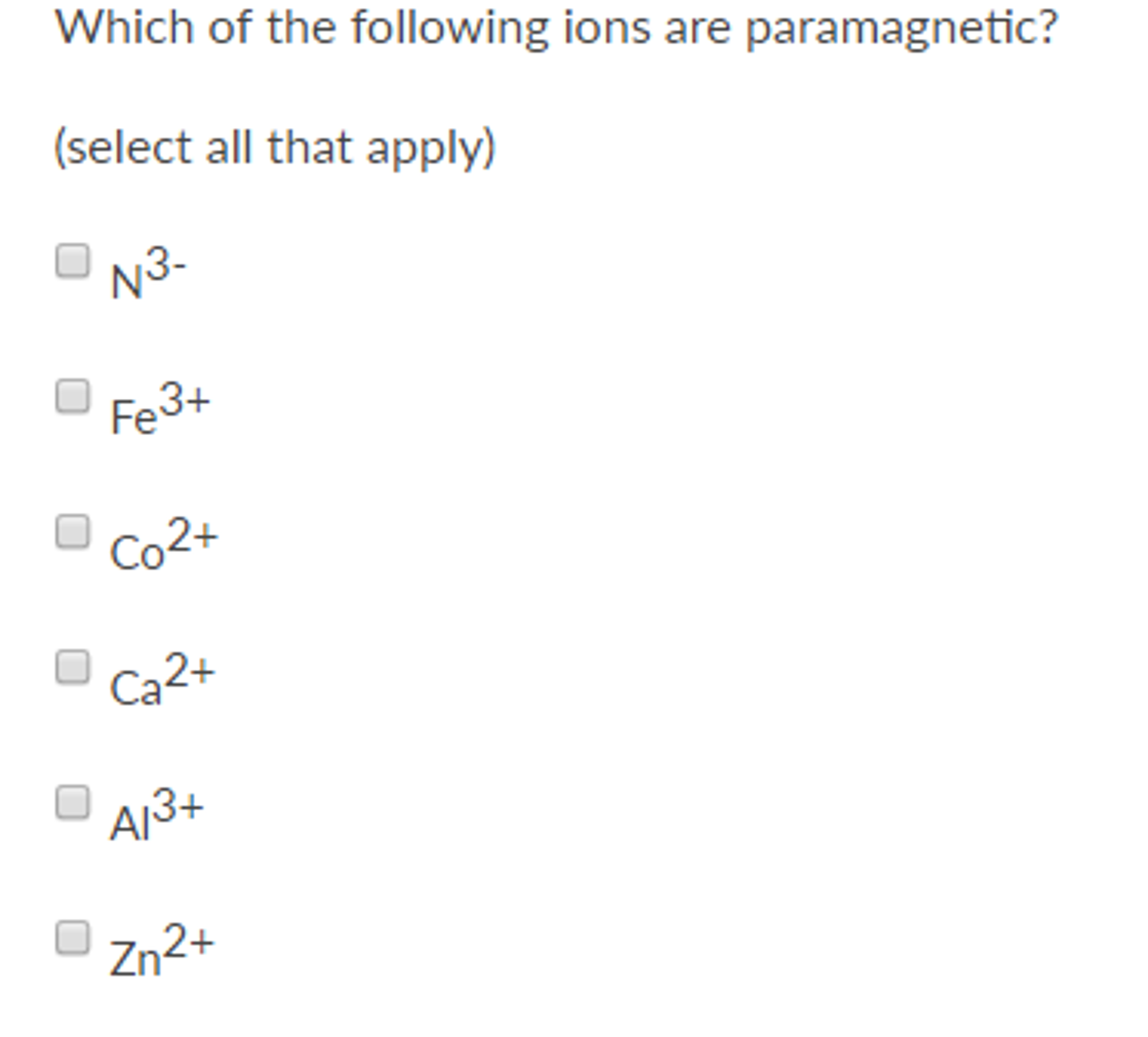 Solved Which of the following ions are paramagnetic? (select | Chegg.com