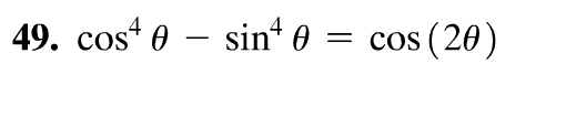 Solved 49. cos4?-sin4?-cos (20) | Chegg.com