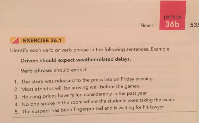 Identify each verb or verb phrase in the following | Chegg.com