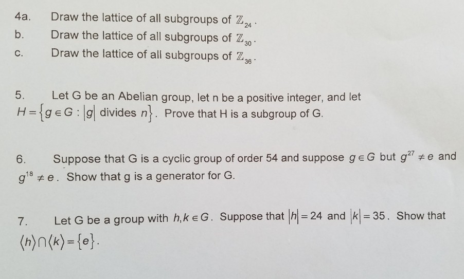 Solved 4a. Draw the lattice of all subgroups of Z2 b. Draw | Chegg.com