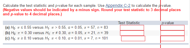 Solved Calculate the test statistic and p-value for each | Chegg.com