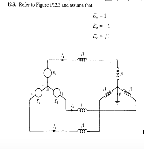 Solved 123. Refer to Figure P123 and assume that E,=1 E,=-1 | Chegg.com
