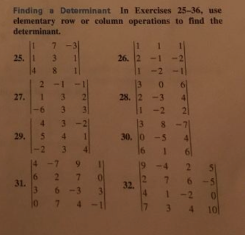 Solved Finding a Determinant In Exercises 25-36, use | Chegg.com