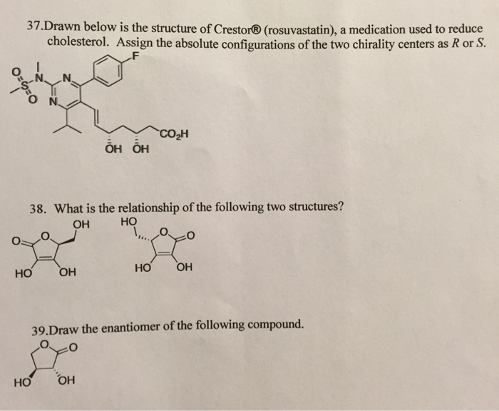 Solved Drawn below is the structure of Crestor(R) | Chegg.com