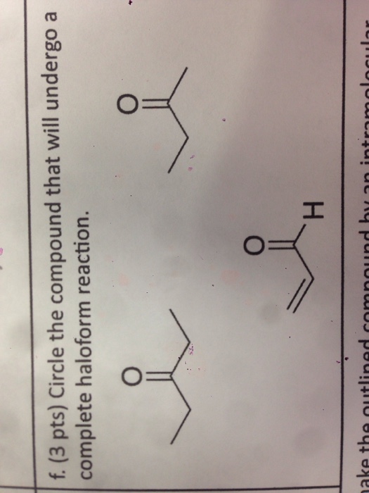 Solved Circle the compound that will undergo a complete | Chegg.com