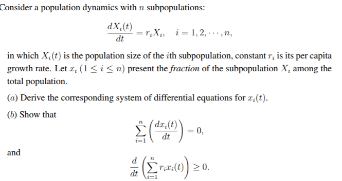 Solved Consider a population dynamics with n subpopulations: | Chegg.com