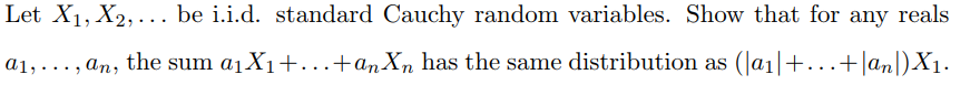 Solved Let X1, X2,... be i.i.d. standard Cauchy random | Chegg.com