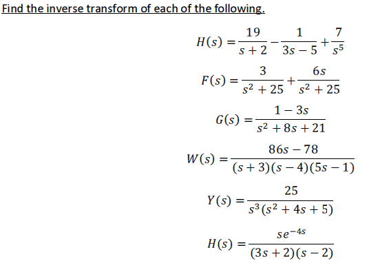 Solved Find the inverse transform of each of the following. | Chegg.com