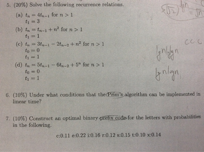 Solved 5. (20%) Solve the following recurrence relations. 6. | Chegg.com