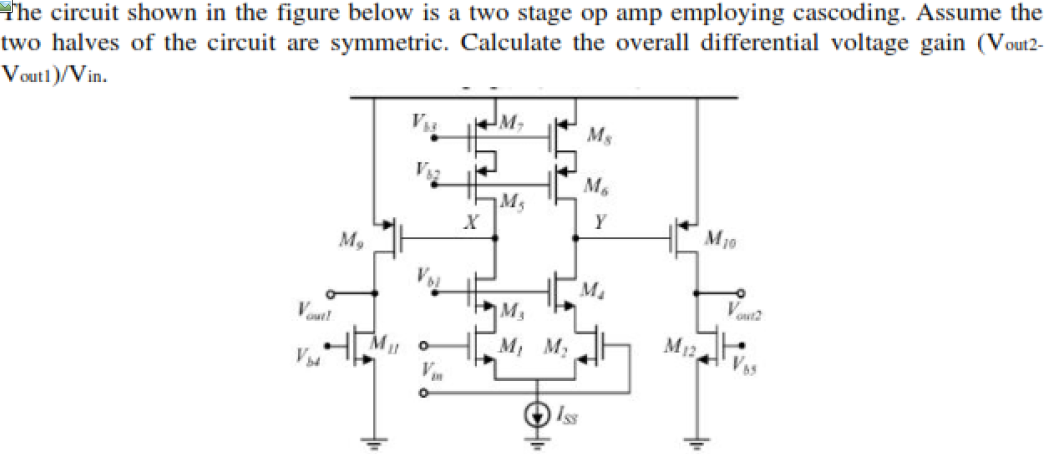 Solved The circuit shown in the figure below is a two stage | Chegg.com