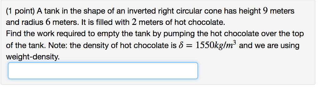 Solved A tank in the shape of an inverted right circular | Chegg.com