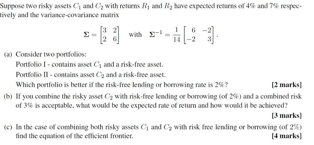 Solved Suppose two risky assets C1 and C2 with returns R1 | Chegg.com