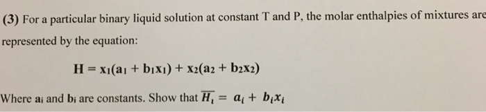 Solved For a particular binary liquid solution at constant T | Chegg.com