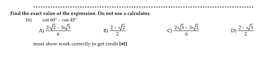 Solved Find the exact value of the expression. Do not use a | Chegg.com