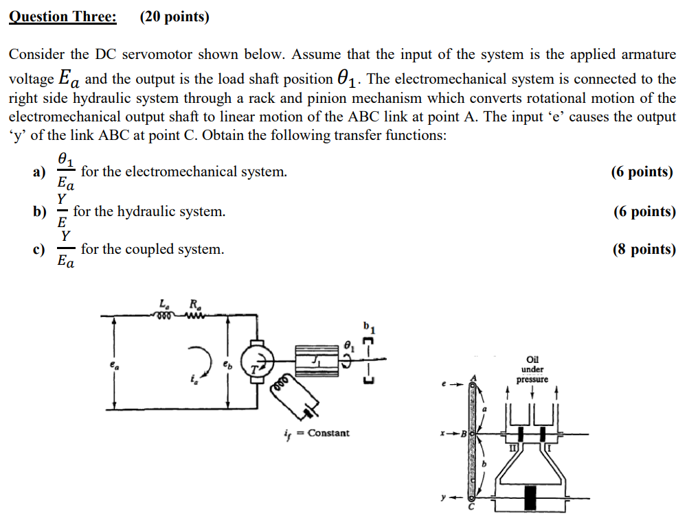 estion Three: (20 points) Consider the DC servomotor | Chegg.com