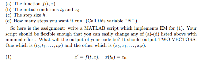 Solved EM stands for Euler's Method. Write a MATLAB script | Chegg.com
