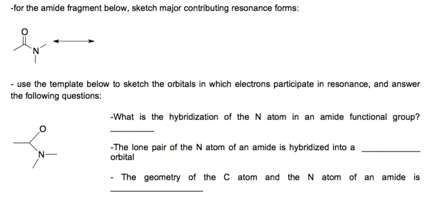 Solved -for the amide fragment below, sketch major | Chegg.com