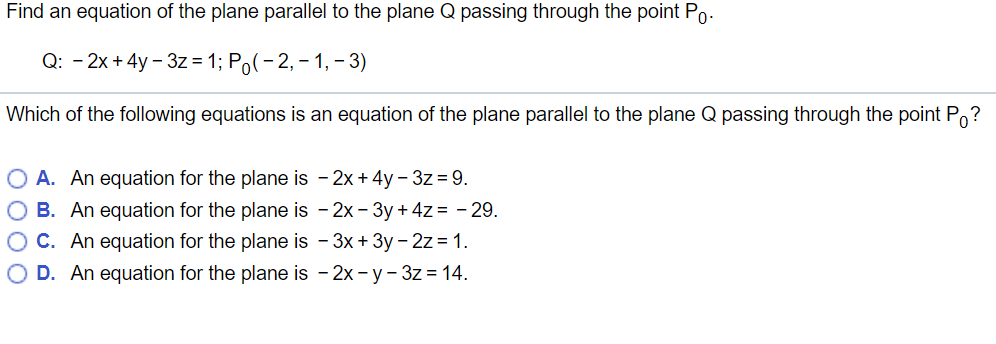 Solved Find an equation of the plane parallel to the plane Q | Chegg.com