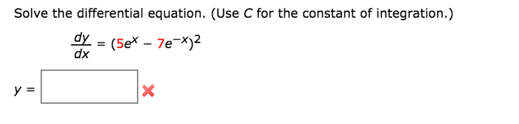 Solved Solve the differential equation. (Use C for the | Chegg.com