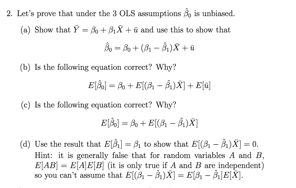 Solved Let's prove that under the 3 OLS assumptions beta_0 | Chegg.com