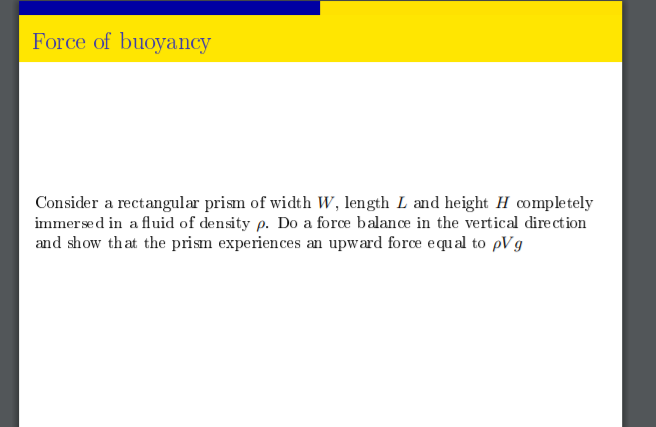 Solved Force of buoyancy Consider a rectangular prism of | Chegg.com
