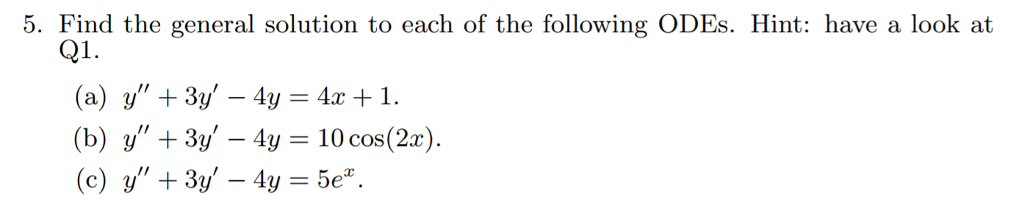 Solved 5. Find the general solution to each of the following | Chegg.com