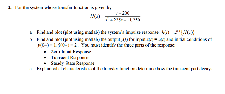 For the system whose transfer function is given by | Chegg.com