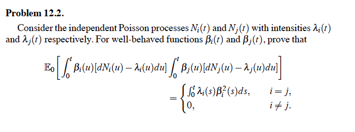 Consider the independent Poisson processes N_i(t) and | Chegg.com