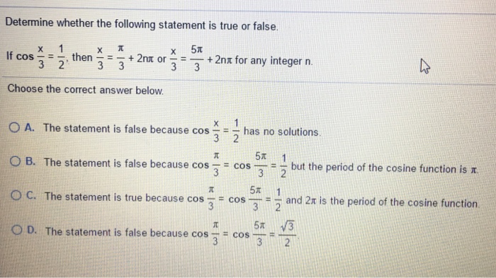 Solved Determine whether the following statement is true or | Chegg.com
