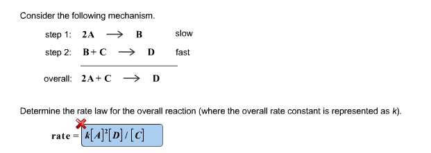 Solved Consider the following mechanism. Determine the rate | Chegg.com