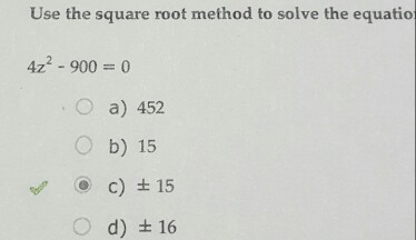 Solved Use the squareroot method to solve the equation | Chegg.com