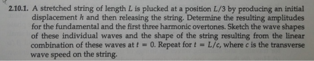 Problem 3C. A string of length L is fixed at both | Chegg.com