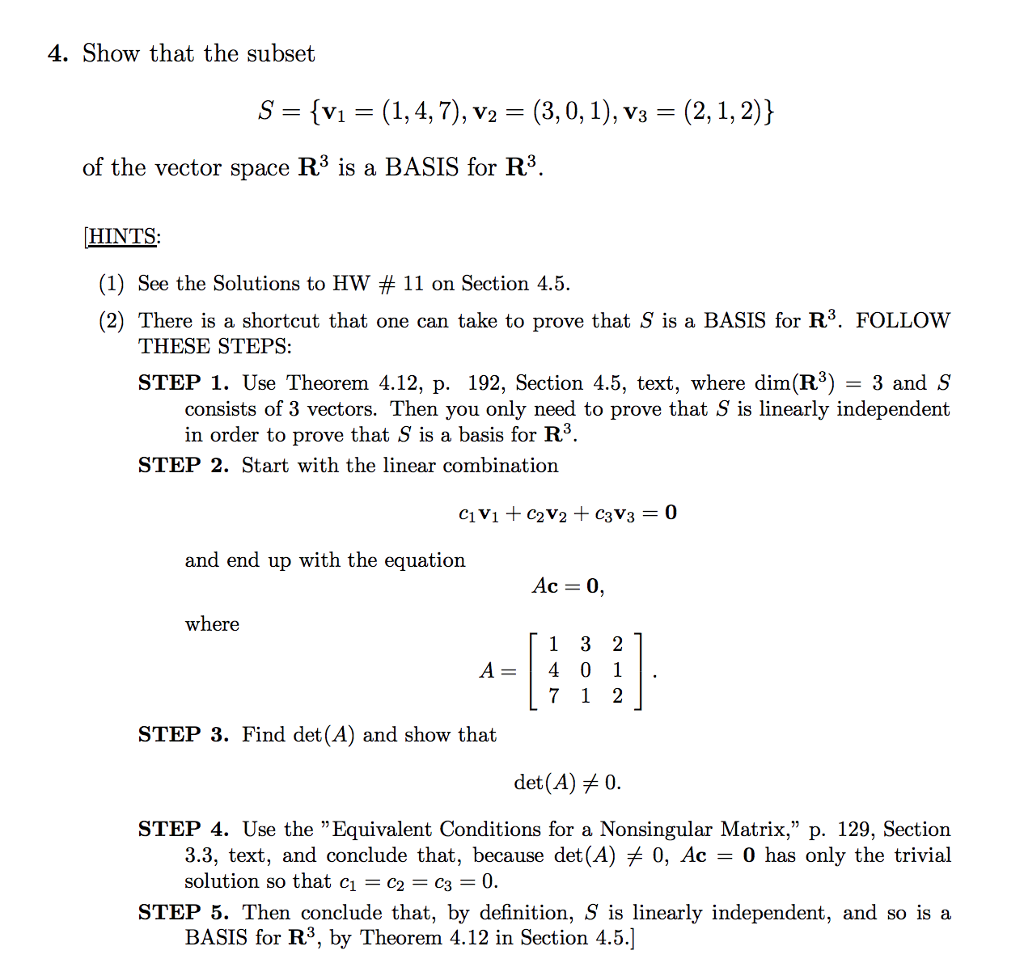 Solved 4. Show that the subset S- [vi- (1,4,7), v2 (3,0, 1), | Chegg.com