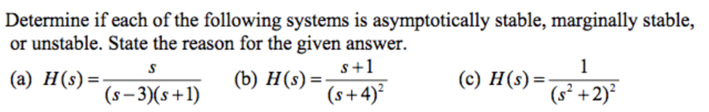 Solved Determine if each of the following systems is | Chegg.com