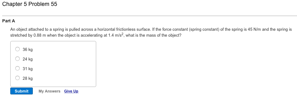Solved Chapter 5 Problem 55 Part A An object attached to a | Chegg.com