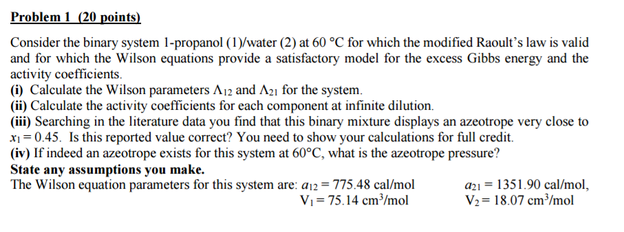 Consider the binary system 1-propanol (1)/water (2) | Chegg.com