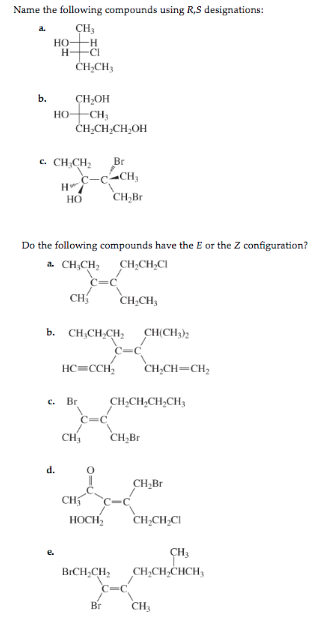 Solved Name the following compounds using R.S designations: | Chegg.com Solved Name the following compounds using R.S designations: | Chegg.com