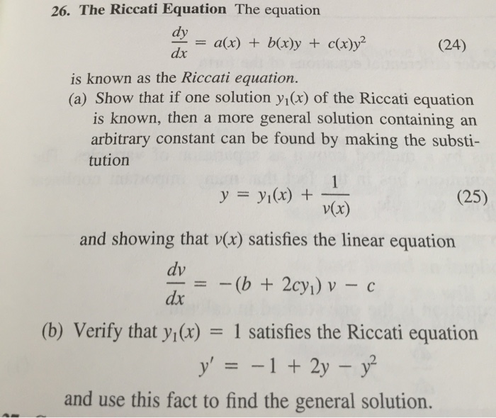 Solved The equation is known as the riccati equation Solve | Chegg.com