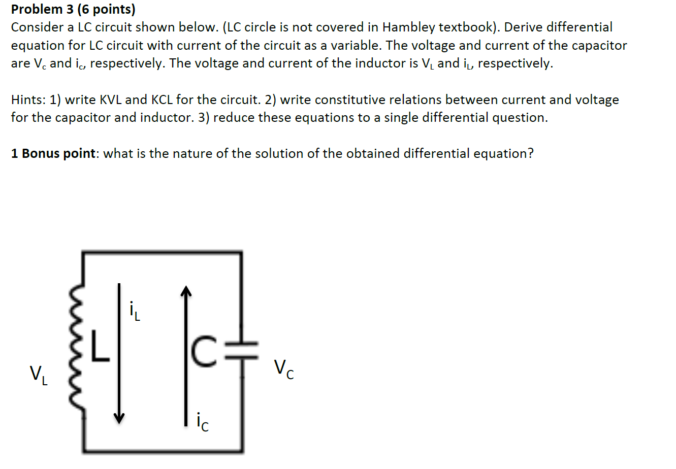 Solved Consider a LC circuit shown below. (LC circle is not | Chegg.com
