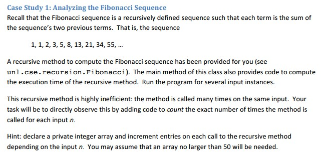 Solved Case Study 1: Analyzing the Fibonacci Sequence Recall | Chegg.com