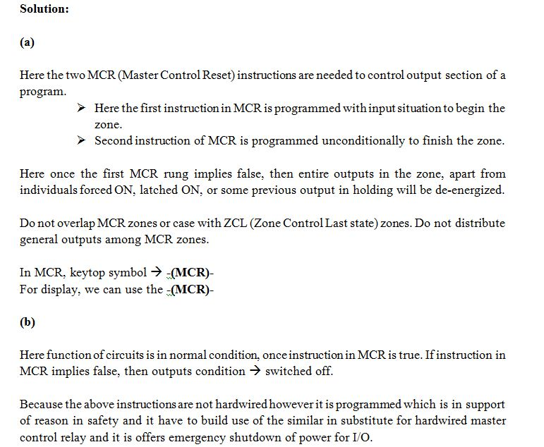 (Solved) - a. Two MCR output instructions are to be programmed to ...