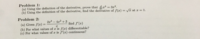 Solved Using the definition of the derivative, prove that | Chegg.com