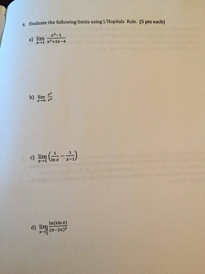 Solved Evaluate the following limits using L'Hopitals Rule. | Chegg.com